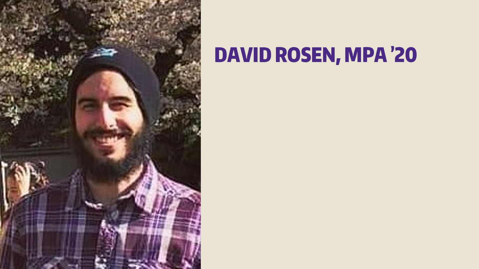 David Rosen, MPA ’20 - Evans School of Public Policy & Governance