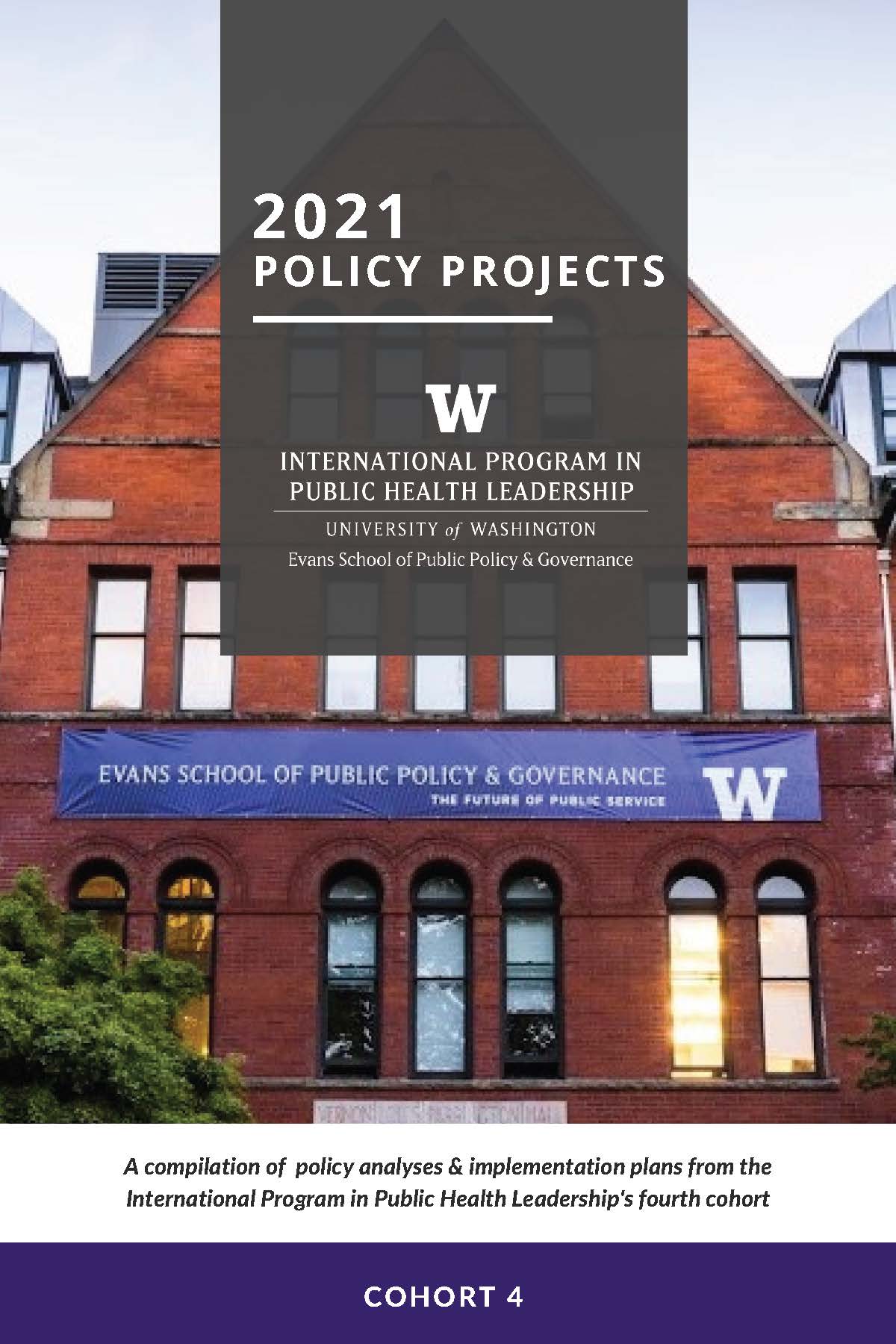 International Program in Public Health Leadership (IPPHL) - Evans ...